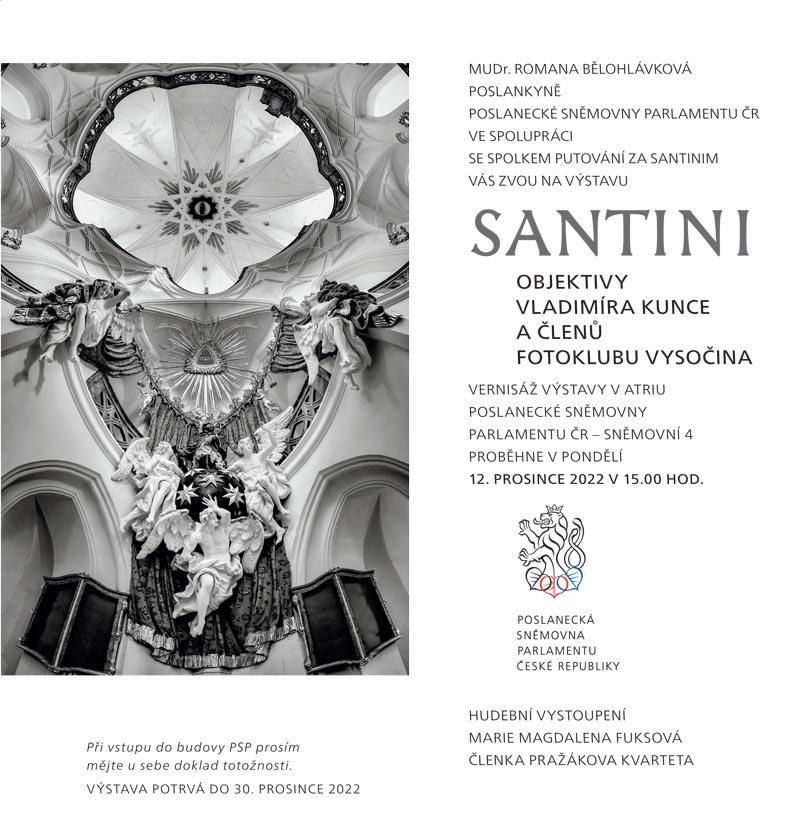 Výstava Santini v Poslanecké sněmovně - Santini v srdci Evropy